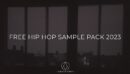 14 Free Hip Hop Drum Kits, Loops, & Hip Hop Drum Samples