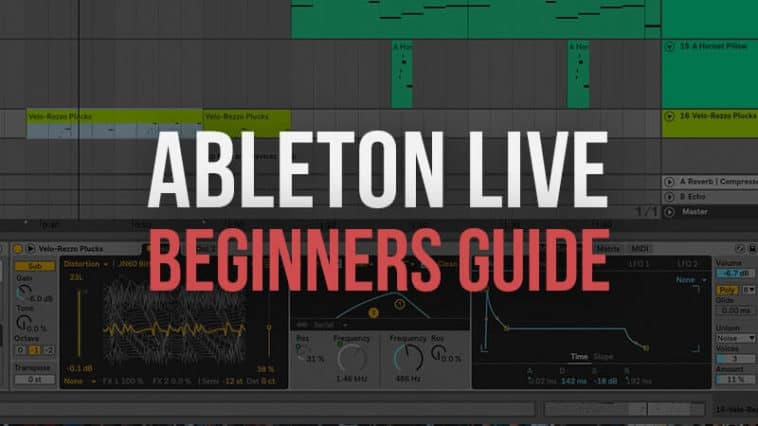 How to Use Ableton Live