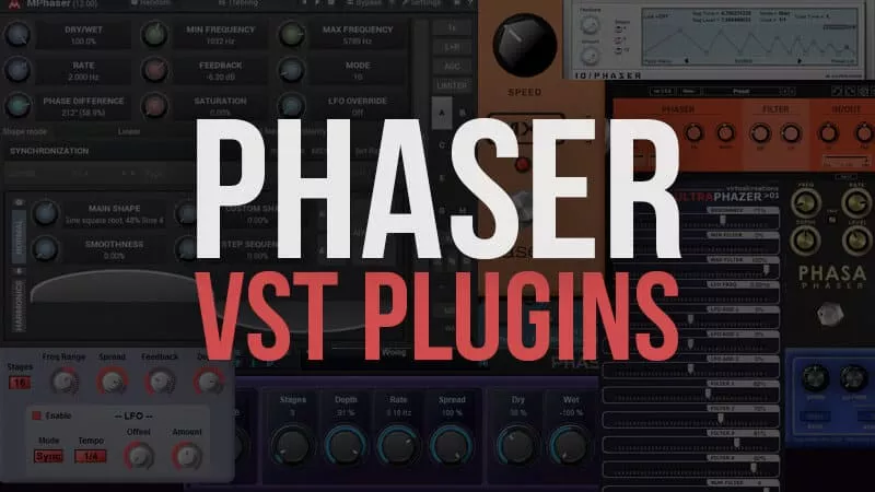 30 FREE Phaser VST Plugins For 2025!