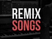 How to Remix a Song in 12 Easy Steps Like A Pro!