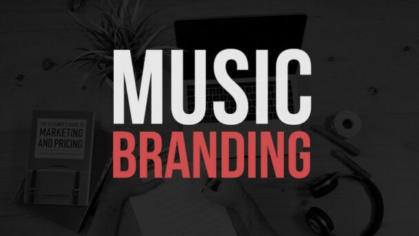 18 Music Branding & Marketing Tips for Producers