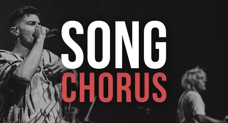 What Is A Chorus In A Song? ( Examples, Meaning, Position )