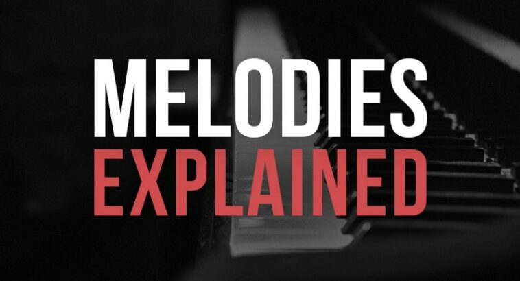 What Is A Melody In Music? ( Examples, Meaning, Harmony )