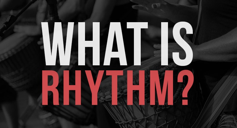 What Is Rhythm In Music? ( Examples, Types, Description )