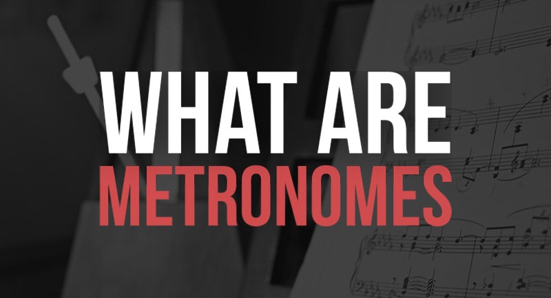 What Is a Metronome in Music? How to Use a Metronome