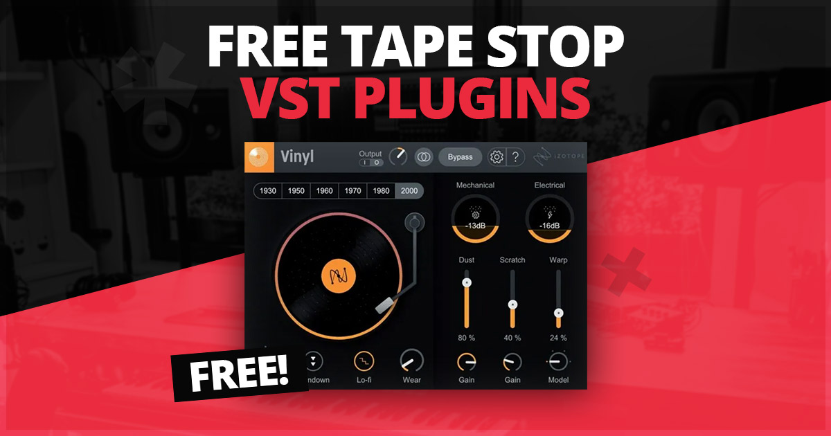 9 Free Tape Stop VST Plugins (Videos, Reviews, Ratings)