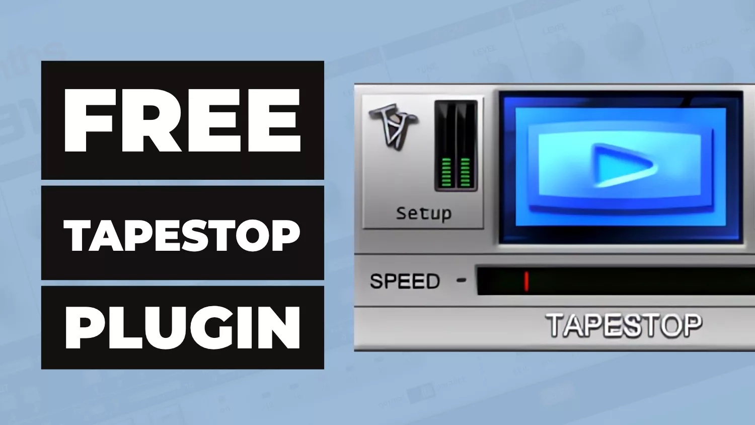 FREE Tapestop VST by TbT (Windows)